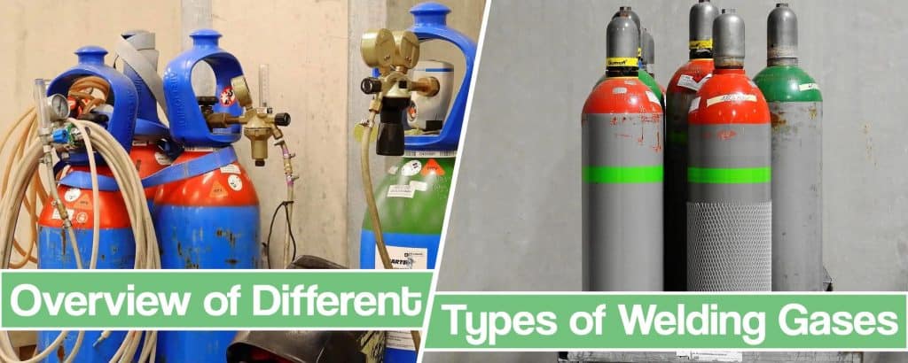 Different Types of Welding Gases And Their Use